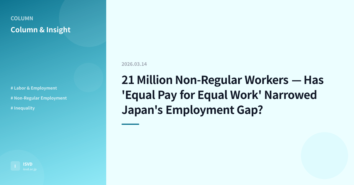 21 Million Non-Regular Workers — Has 'Equal Pay for Equal Work ...